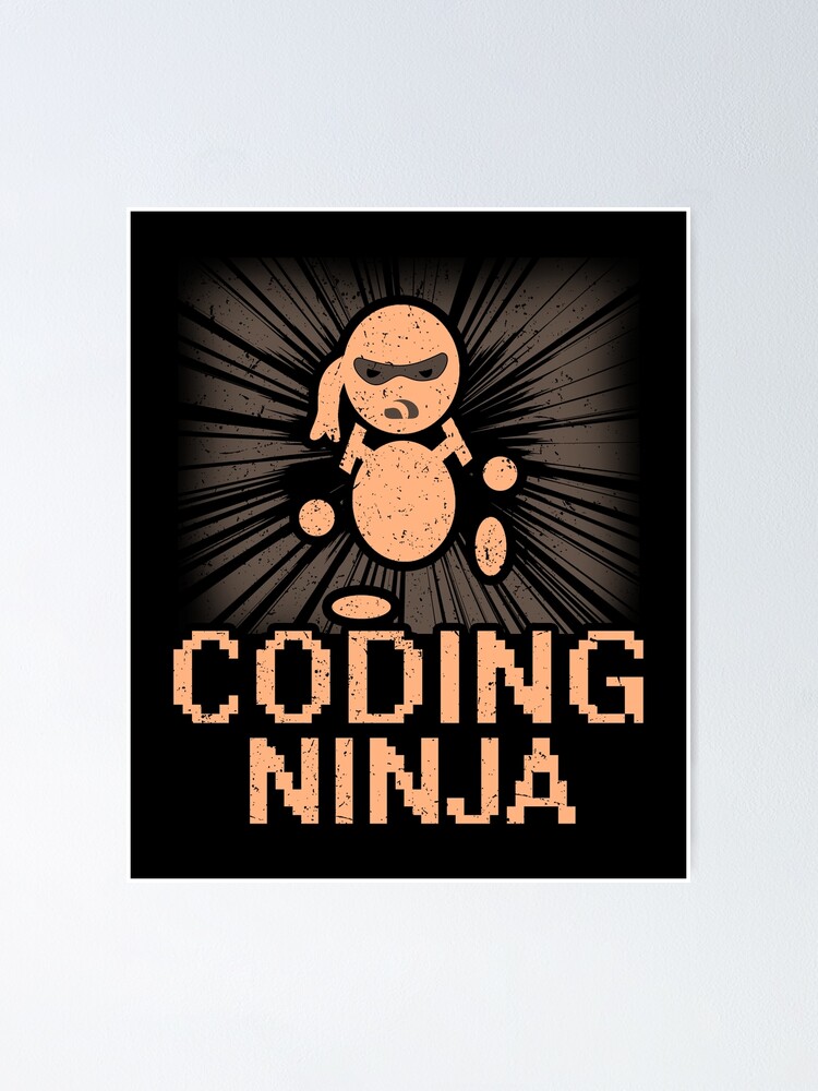 "Coding Ninja" Poster by azmndesigns | Redbubble