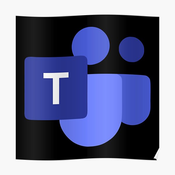 Microsoft Teams Teams Posters | Redbubble