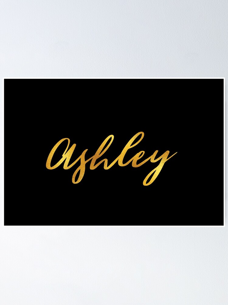 Póster «Letras del nombre de Ashley en letras doradas falsas» de ...