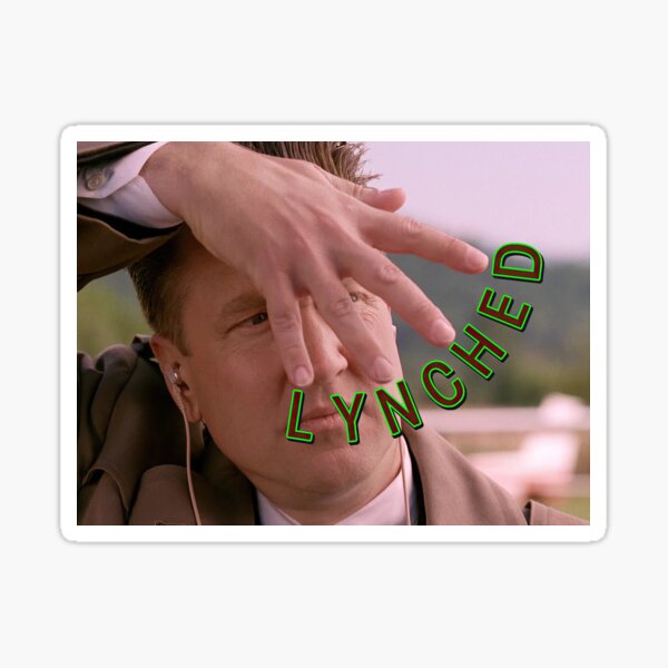 "LYNCHED - David Lynch" Sticker for Sale by FEEDNSEED | Redbubble