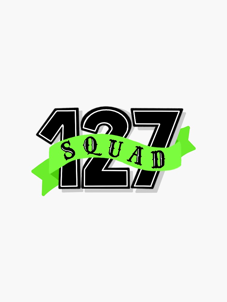 "127 SQUAD" Sticker for Sale by greengalaxiess | Redbubble
