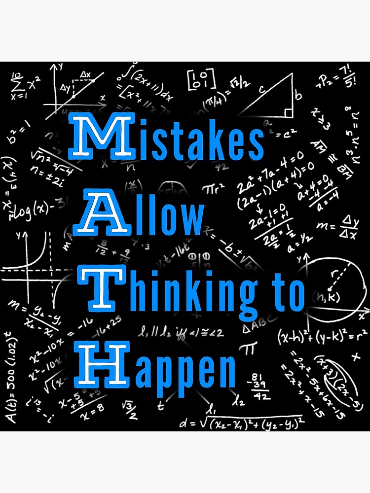 "Mistakes Allow Thinking to Happen" Poster for Sale by LadyDiBaldGuy ...