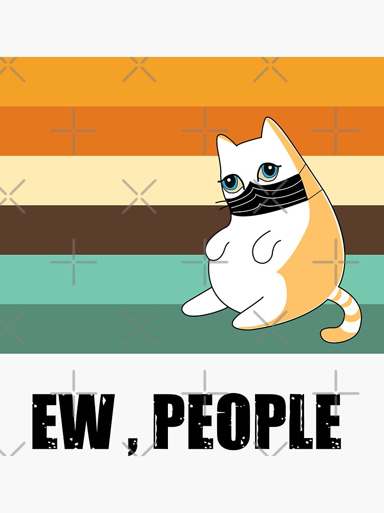 "Ew people , cute cat wearing black face mask with vintage background ...