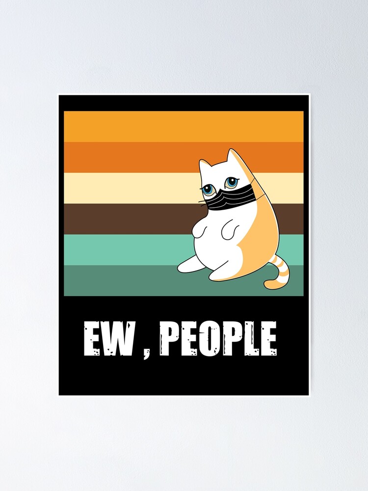 " Ew people , cute cat wearing black face mask with vintage background ...