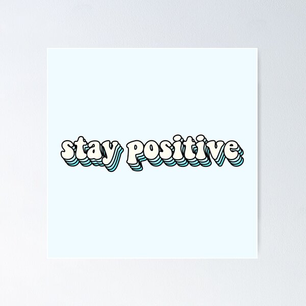 "aesthetic pastel blue stay positive" Poster for Sale by STAR10008 ...