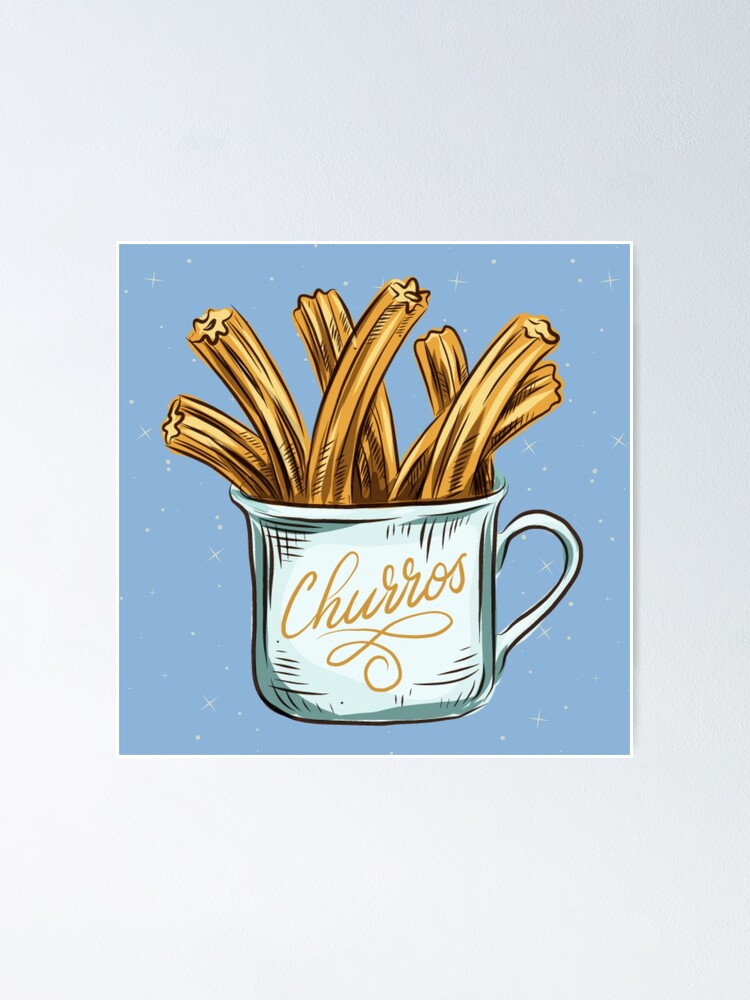 "Cute Cup of Churros" Poster for Sale by KauzSL | Redbubble