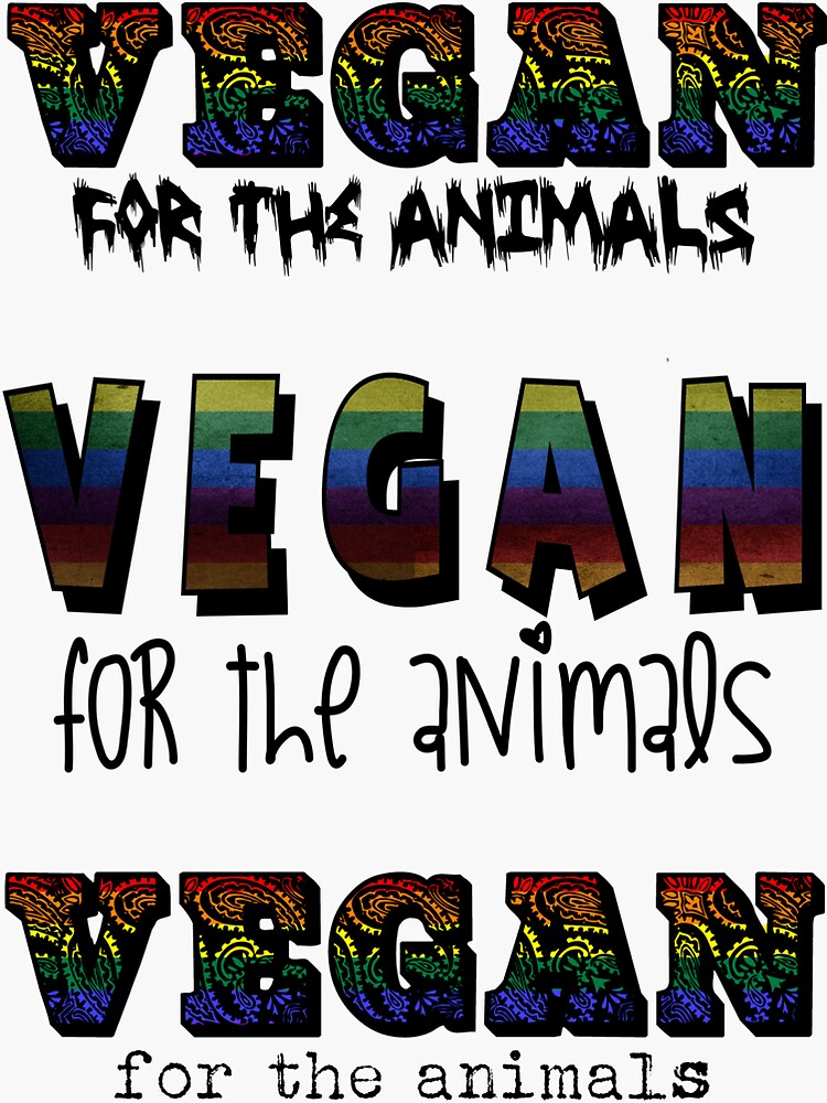 "Gay and Lesbian Vegan Sticker Pack Vegan For the Animals" Sticker for ...