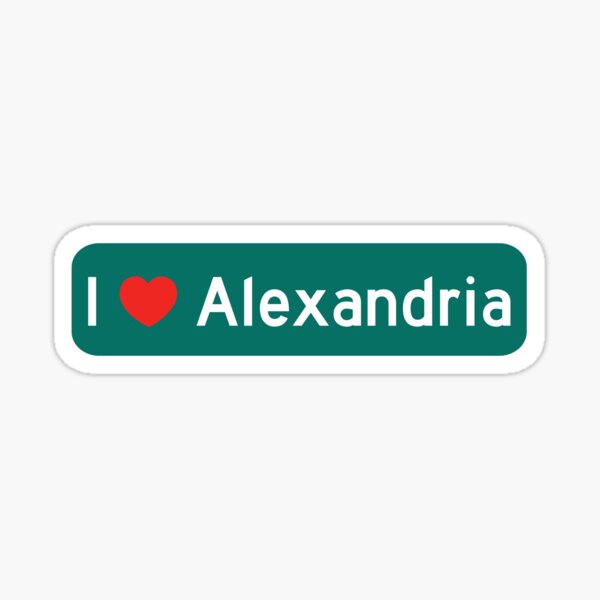 "I Love Alexandria!" Sticker for Sale by phandiltees | Redbubble