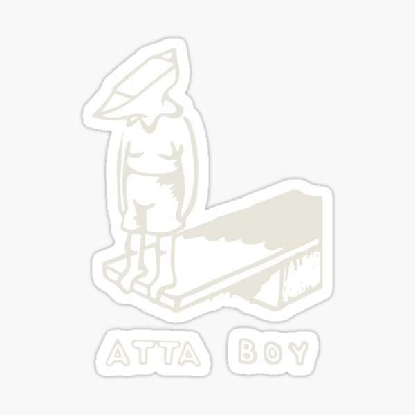 "Out of Sorts - Atta Boy" Sticker by rottenben | Redbubble