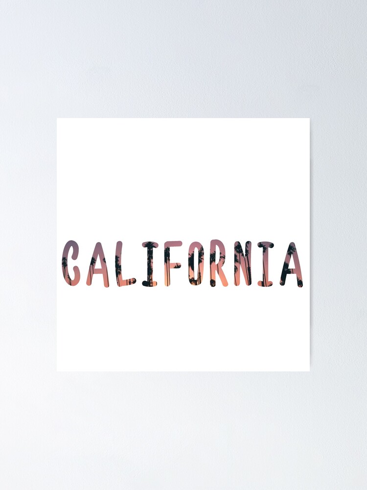 "Sunset California Word Art" Poster for Sale by Arexus | Redbubble