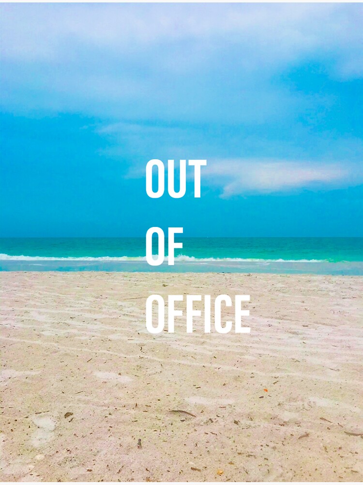 "OOO OUT OF OFFICE" Sticker by SunlightDesigns | Redbubble