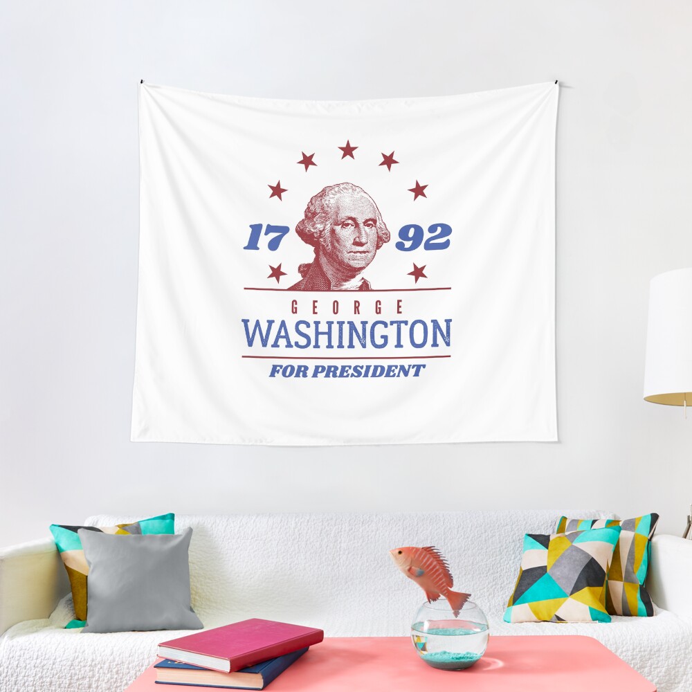 "George Washington 1792 Presidential Campaign Election " Tapestry for ...