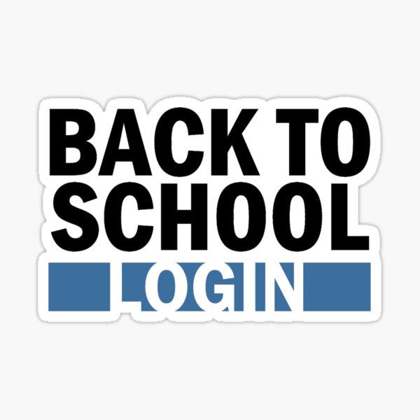"Back to school Login" Sticker for Sale by aktiveaddict | Redbubble