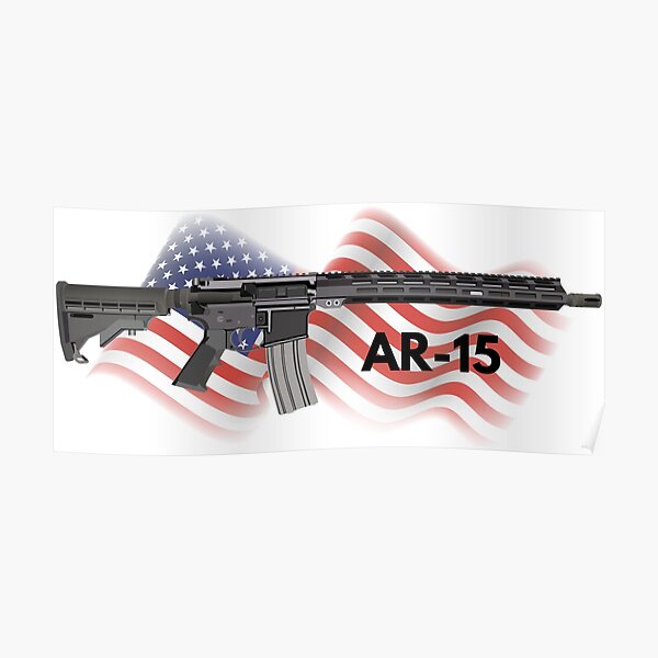 "Patriotic AR-15 Semi-automatic Rifle" Poster for Sale by NorseTech ...