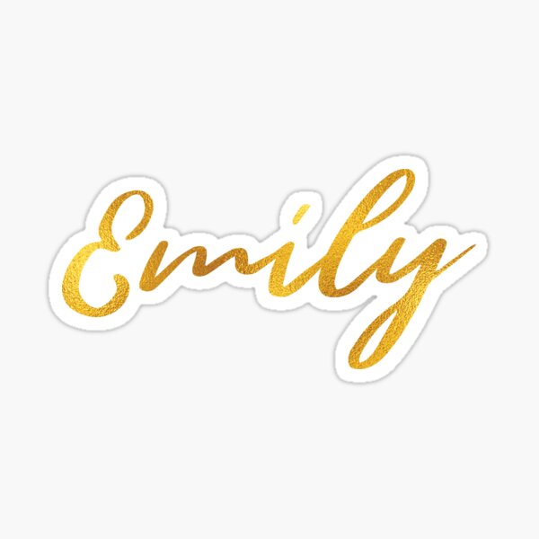 "Emily Name Hand Lettering in Faux Gold Letters" Sticker for Sale by ...