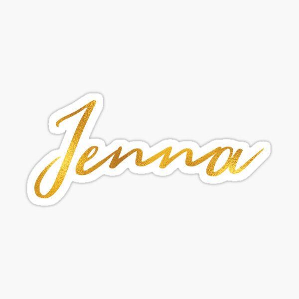 "Jenna Name Hand Lettering in Faux Gold Letters" Sticker for Sale by ...