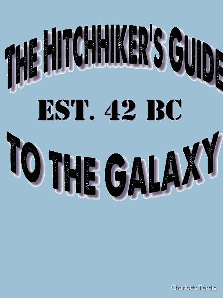 "Hitchhiker's Guide!" T-shirt for Sale by CharlotteTardis | Redbubble ...