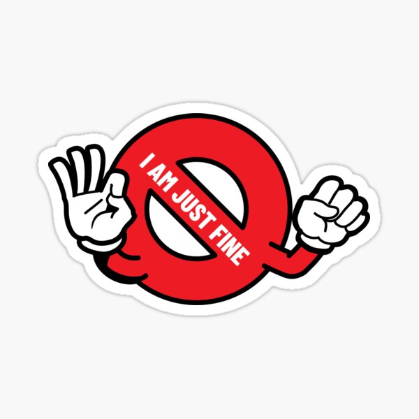"I am just fine/ Emoji/ Icon/Sticker" Sticker for Sale by ...
