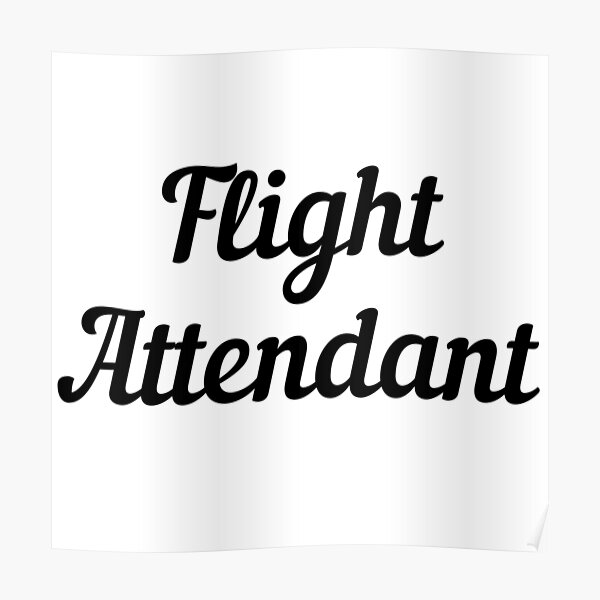 "Flight Attendant (Cabin Crew)" Poster by jetmike | Redbubble