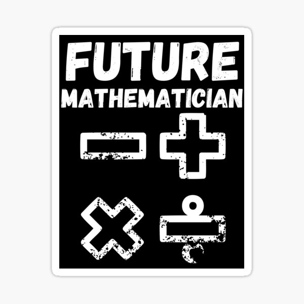 "Future Mathematician - mathematical signs" Sticker by RIVEofficial ...