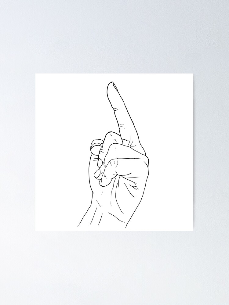 "Middle finger" Poster for Sale by experimentons | Redbubble