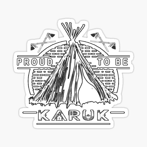 "Native American - Proud To Be Karuk" Sticker for Sale by nativeStor ...