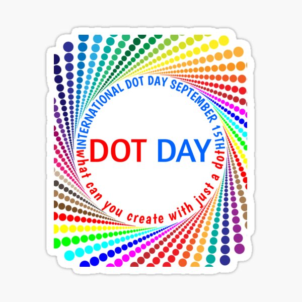 "Dot Day 2020 Gift What Can You Create With Just A Dot Perfect ...