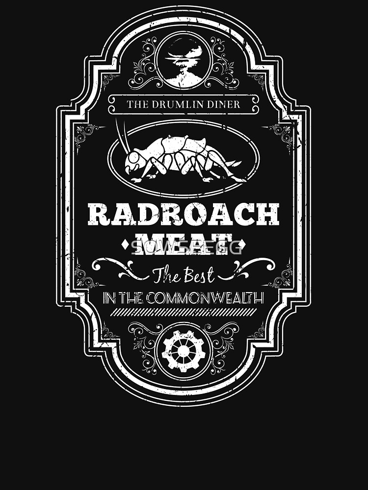 "Drumlin Diner Radroach Meat" T-shirt for Sale by SOWSEEGG | Redbubble ...