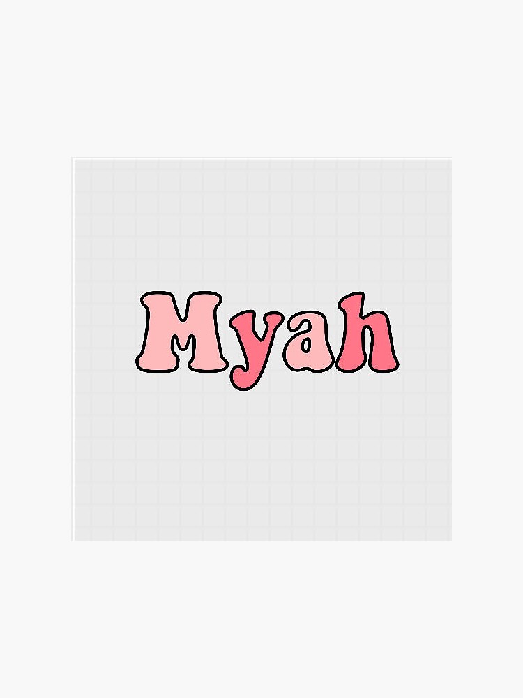 "Pink Myah Sticker!" Sticker for Sale by DreamStudios | Redbubble