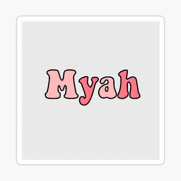 "Pink Myah Sticker!" Sticker for Sale by DreamStudios | Redbubble