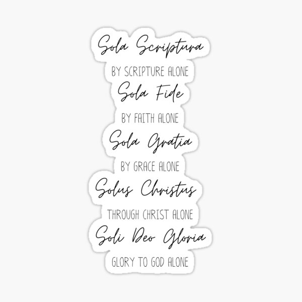 "The 5 Solas " Sticker for Sale by KatrinElise | Redbubble