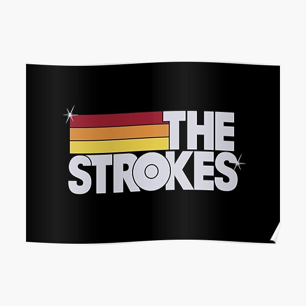 The Strokes Posters | Redbubble