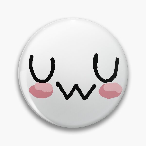Uwu Pin For Sale By Norrie42 Redbubble