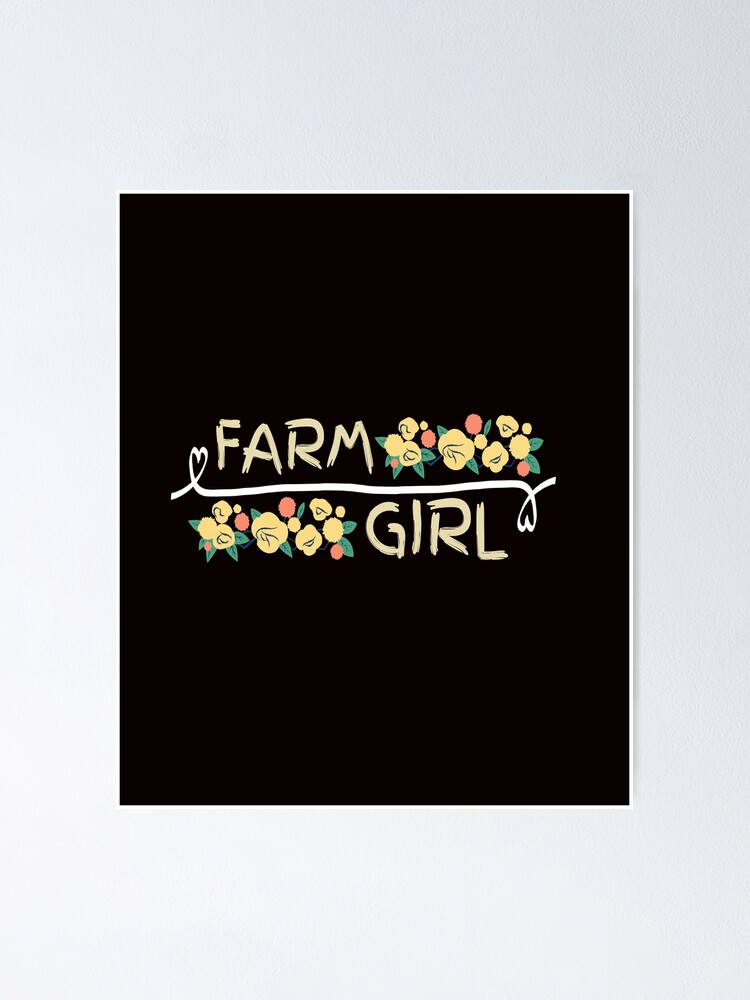 "Flowered Country Farm Girl" Poster by bond11 | Redbubble