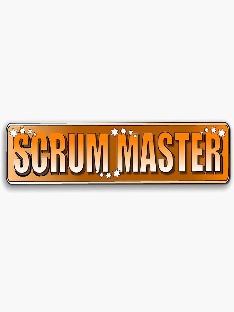 "Scrum Master Plaque" Sticker for Sale by benandfreya | Redbubble