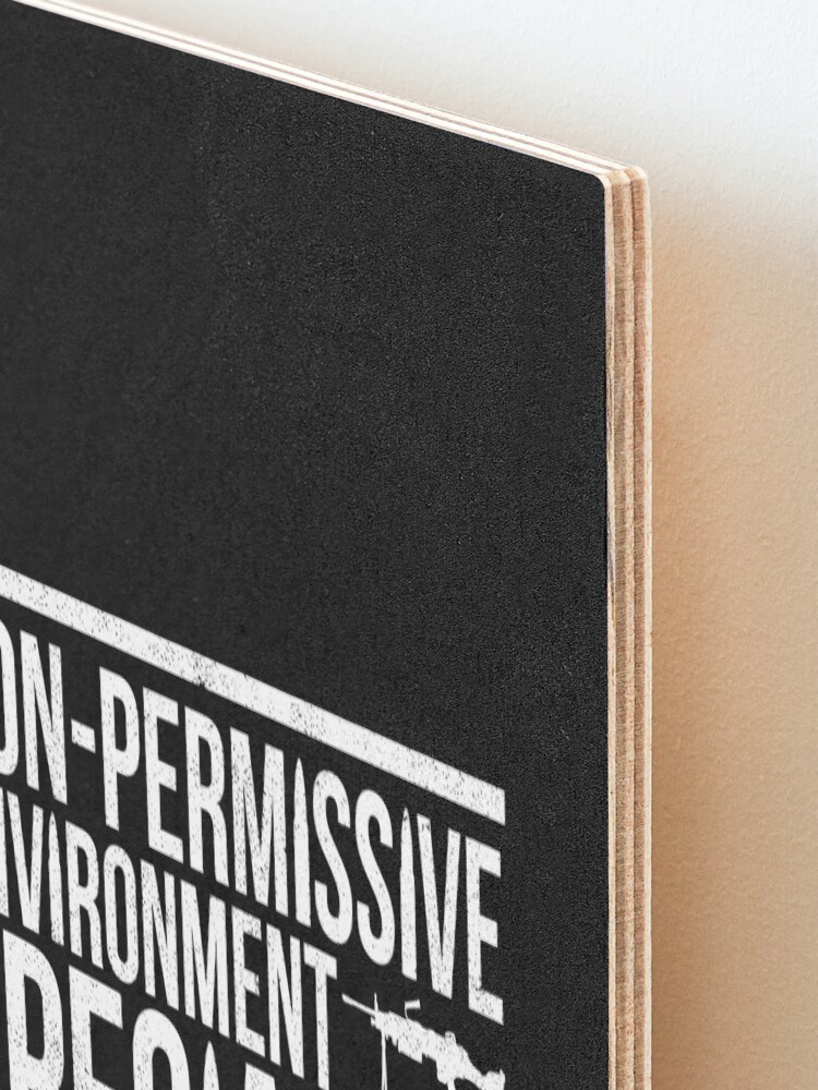 "NON-PERMISSIVE ENVIRONMENT SPECIALIST" Mounted Print by alt36 | Redbubble