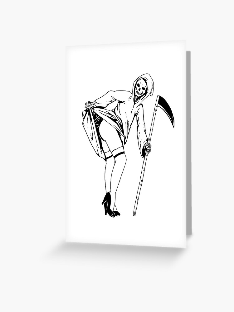 Sexy Reaper Greeting Card For Sale By Livwood182 Redbubble