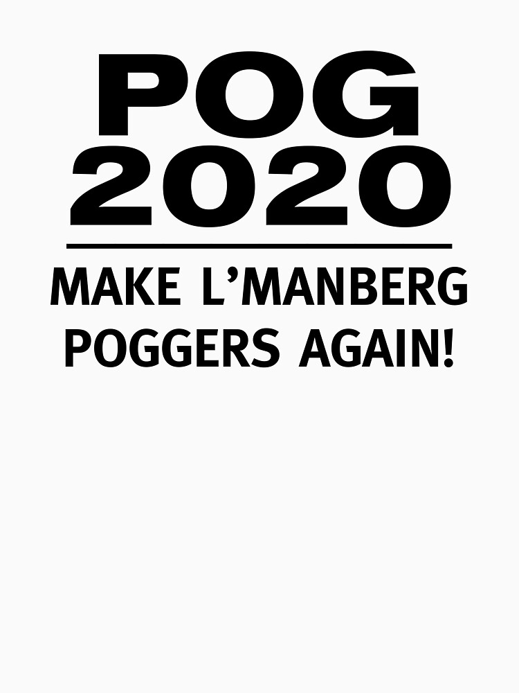 "POG 2020" T-shirt for Sale by mistyp72 | Redbubble | dream t-shirts ...
