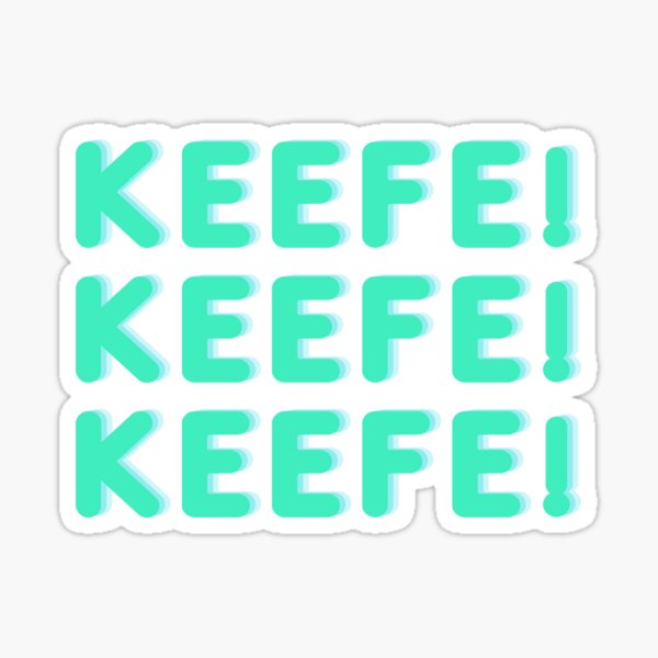 ""Keefe! Keefe! Keefe"" Sticker for Sale by NinaNotes | Redbubble