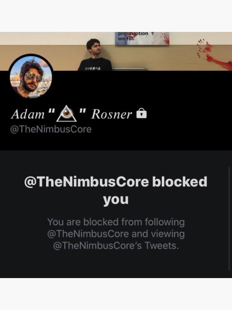 "Adam Rosner blocked me on Twitter" Sticker for Sale by pepperkornz ...