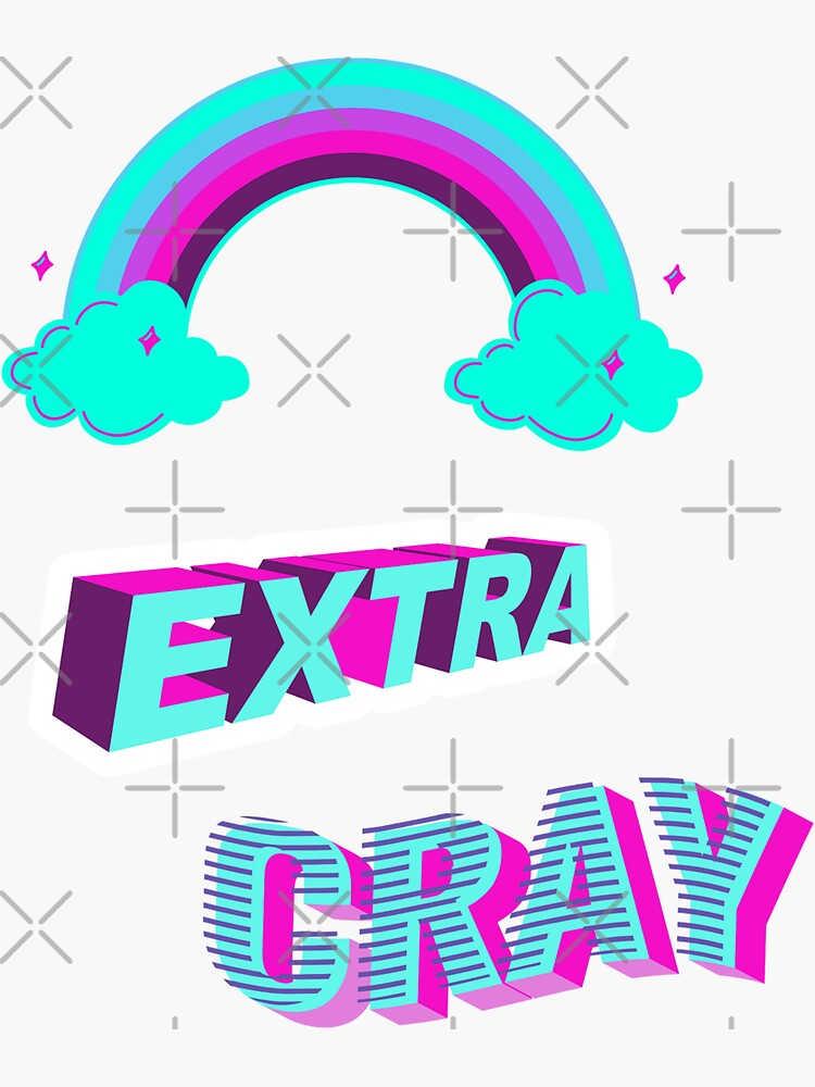 "extra cray" Sticker for Sale by littlehapa | Redbubble