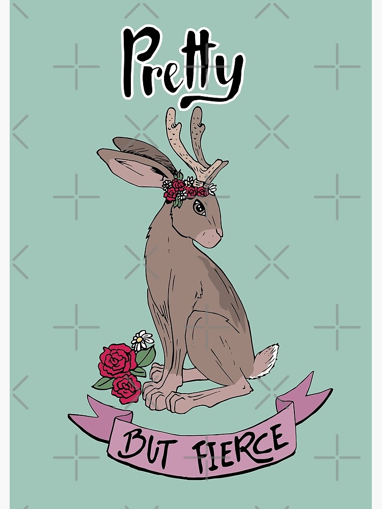 "Pretty but fierce - jackalope" Poster by petravitez | Redbubble