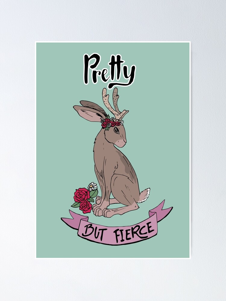 "Pretty but fierce - jackalope" Poster by petravitez | Redbubble