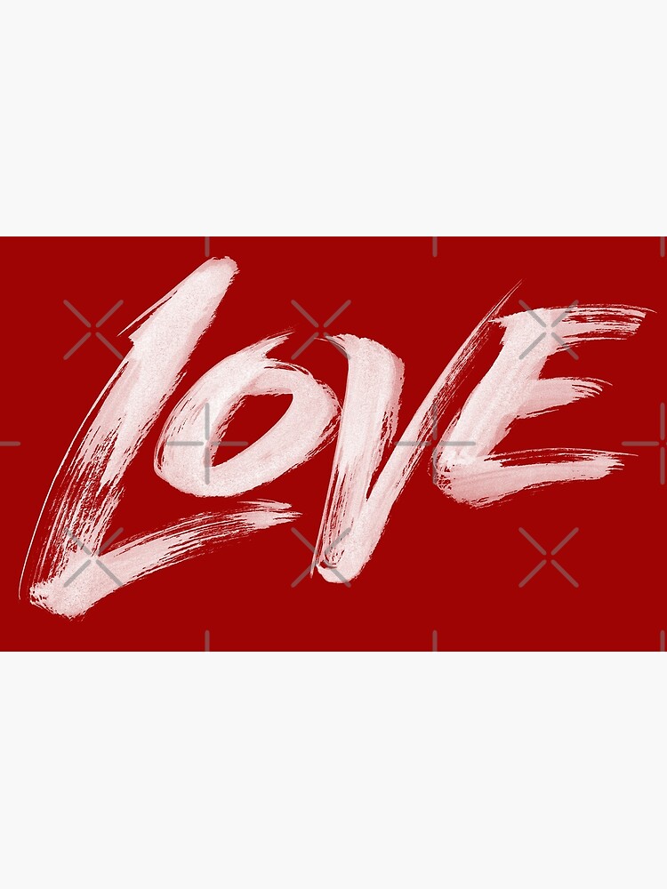 "LOVE Bold Brush Strokes Lettering - Red Calligraphy " Poster for Sale ...