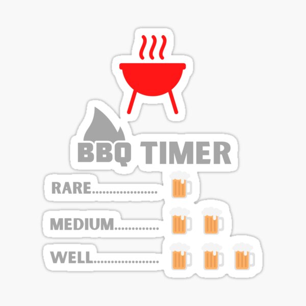"BBQ Timer: it is time for some barbecue (rare, medium or well ...