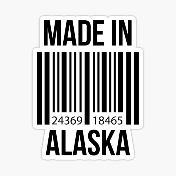 "Made in Alaska" Sticker for Sale by Fighter31 | Redbubble