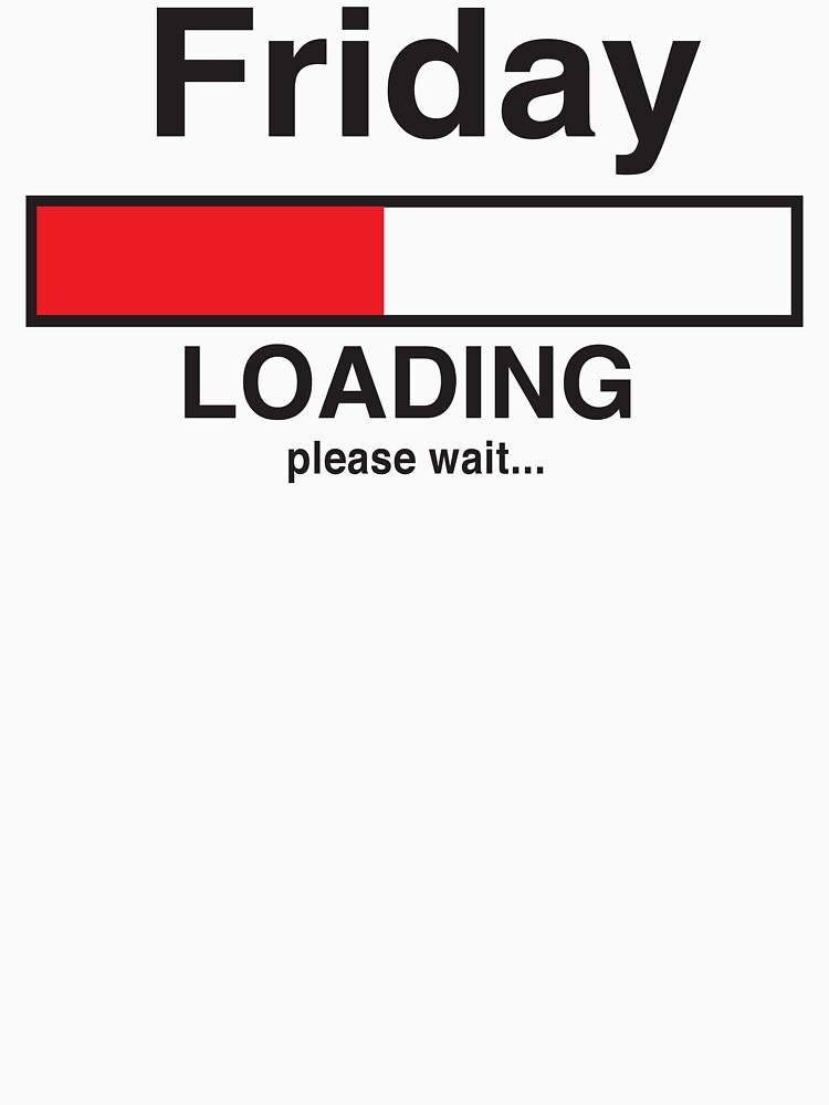 "Friday Loading Bar" Pullover Hoodie for Sale by careers | Redbubble