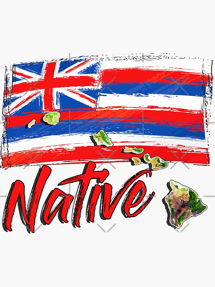 "Hawaiian Islands - Hawaii Flag Native Hawaiian" Sticker for Sale by ...