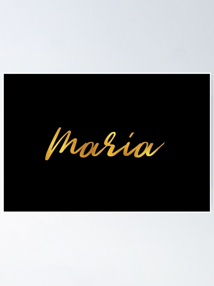 "Maria Name Hand Lettering in Faux Gold Letters" Poster by PixelOnFire ...