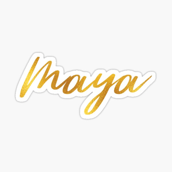 "Maya Name Hand Lettering in Faux Gold Letters" Sticker for Sale by ...